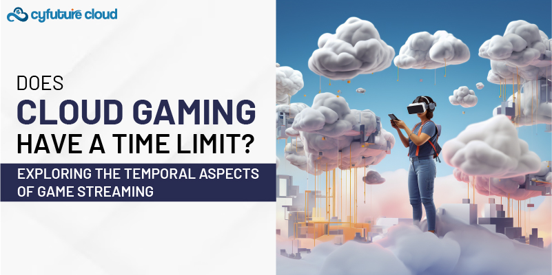 Does Cloud Gaming Have a Time Limit? Exploring the Temporal Aspects of ...