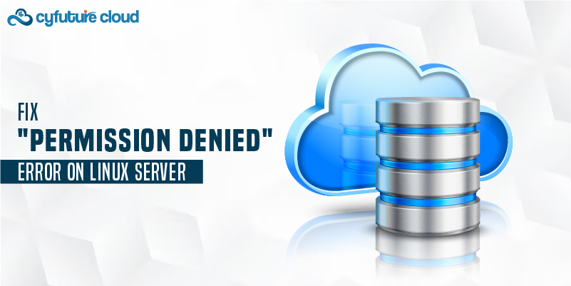 Fix "Permission Denied" Error on Linux Server