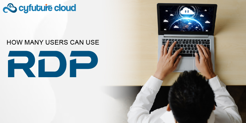 How many users can use RDP?