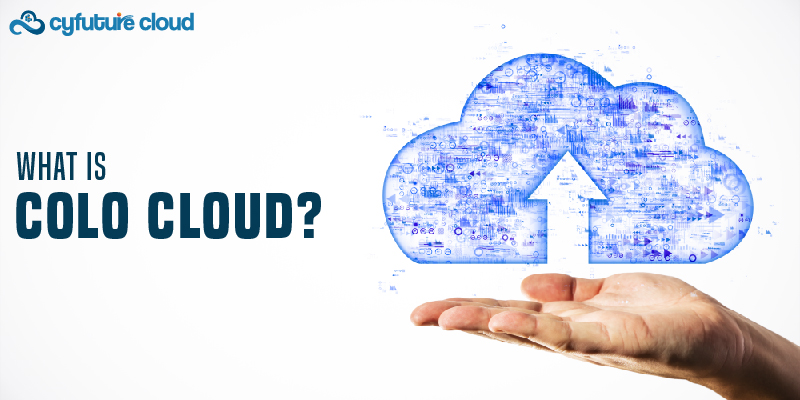 What is colo cloud?
